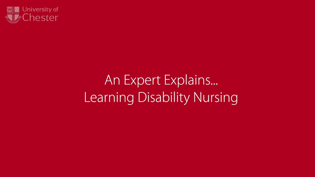 An Expert Explains… Learning Disability Nursing