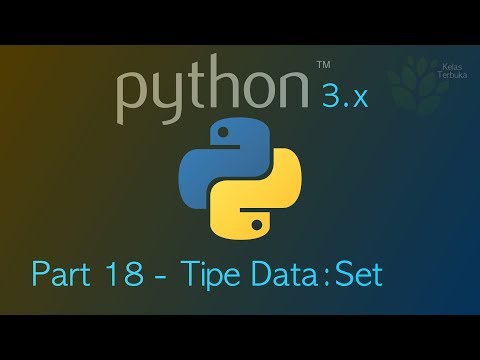 Learn Belajar Python 18 tipe data Set - Mind Luster