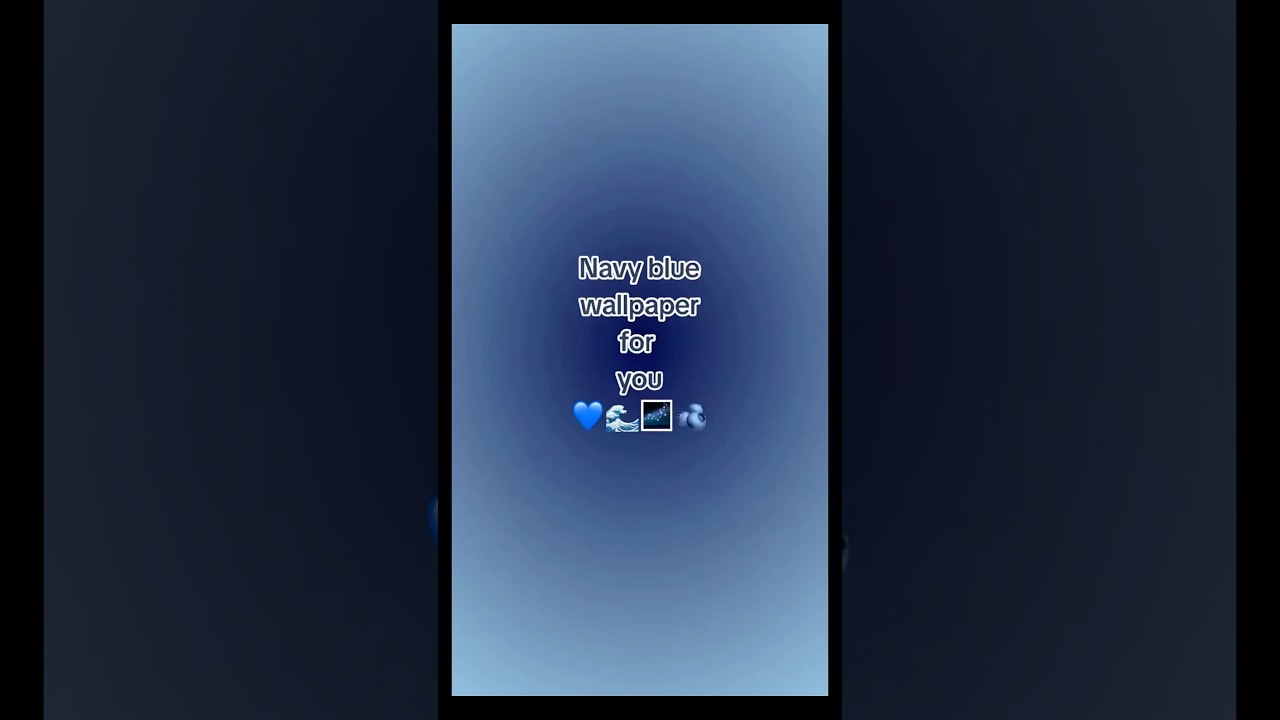 NavyBlue😍 #fyp #foryou #fypviral #navy #blue #wallpaper #phone #girls #car #viralshort #shorts #fyp