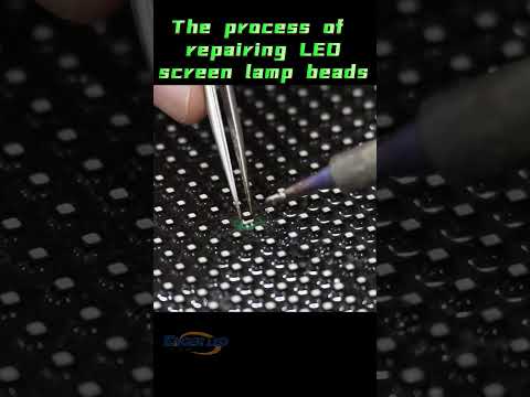 LED screen lamp bead repair process.#shorts #leddisplay #led #ledscreen #eagerled #madeinchina