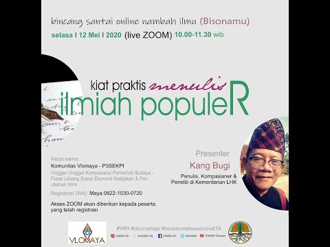 Kiat Menulis Artikel Ilmiah Populer Bareng Kang Bugi