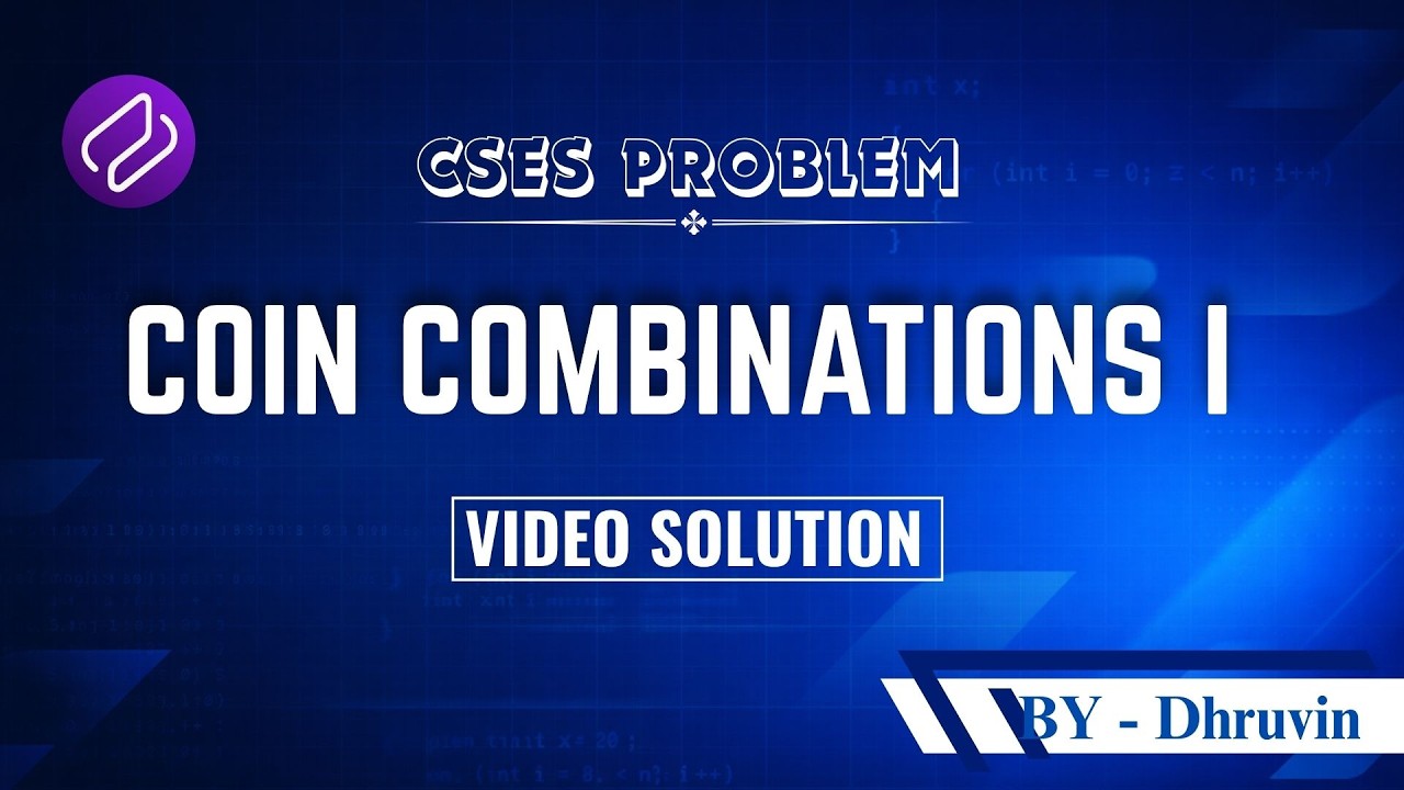 CSES - Coin Combinations I | Problem Solving | Competitive Programming | DSA