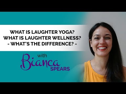 What is Laughter Yoga? What is Laughter Wellness? What's the difference?