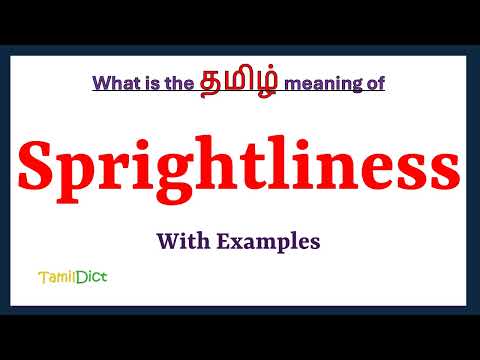 Sprightliness Meaning in Tamil | Sprightliness in Tamil | Sprightliness in Tamil Dictionary |