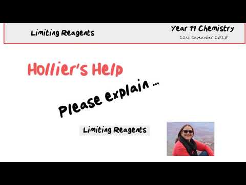 Hollier's Help - Limiting Reagents, calculation and understanding