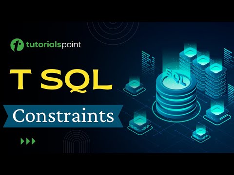 Learn T SQL Constraints - Mind Luster