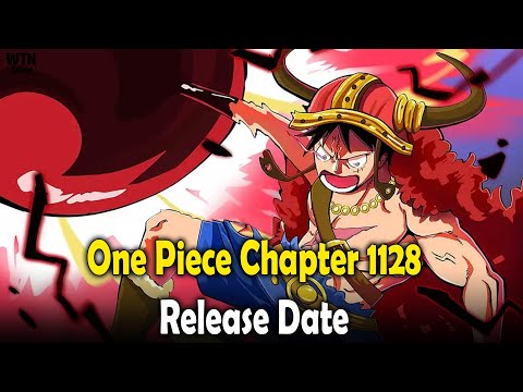 One Piece Chapter 1128 release date and time