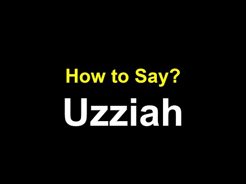 How to Pronounce Uzziah? King of Judah | Bible Names Pronunciation