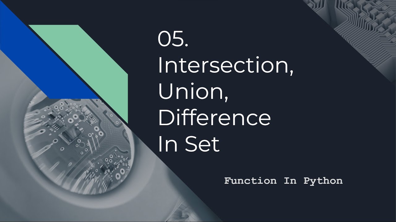 05  intersection, union, difference of sets in python