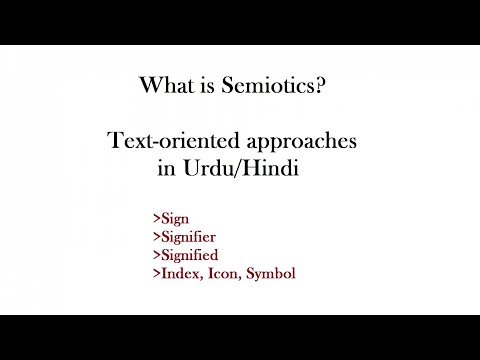 Semiotics? || Text-oriented approaches in Urdu/Hindi by Safeer Khan Afridi