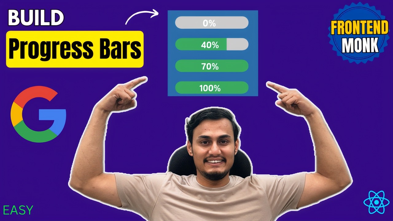 Build Progress Bars 1, 2 | Machine Coding Interview in React | Google, Uber, Meta | FrontEnd Monk