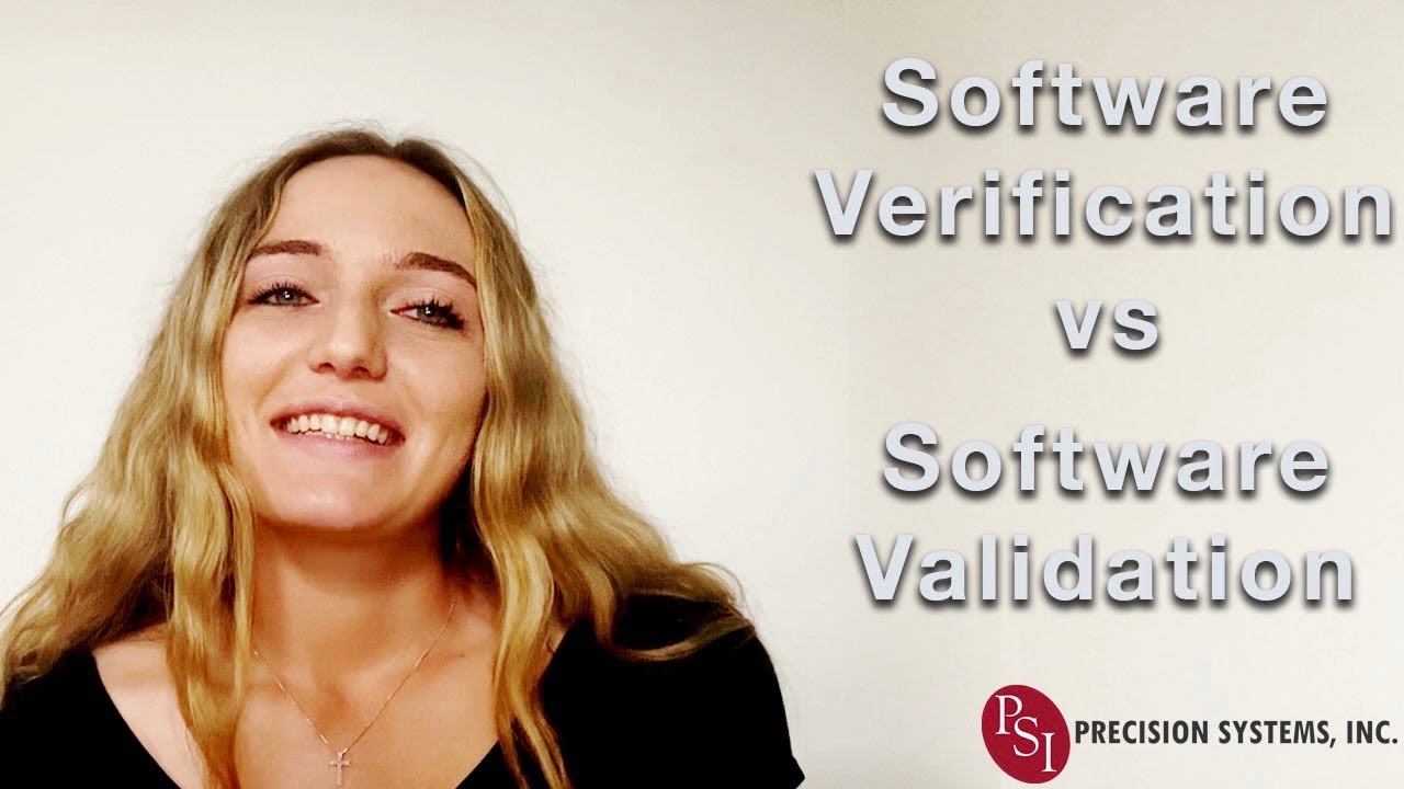 Software Verification vs. Software Validation