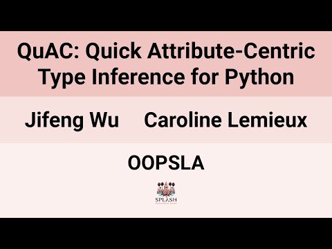 [OOPSLA24] QuAC: Quick Attribute-Centric Type Inference for Python