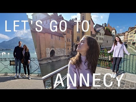 ANNECY, FRANCE: replacing old memories with happy new ones | valalalet's go