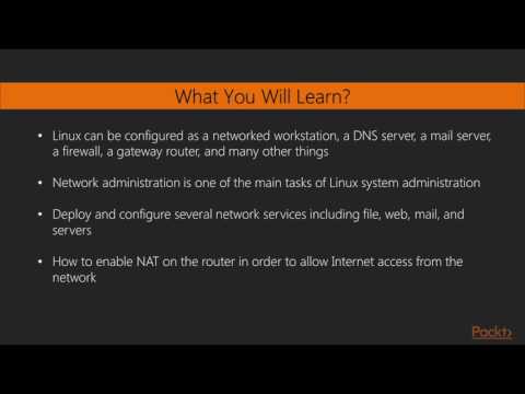 Linux Networking Solutions - Part 1 : The Course Overview | packtpub.com