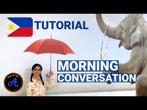 TAGALOG COMMON WORDS AND PHRASES | Morning Conversation