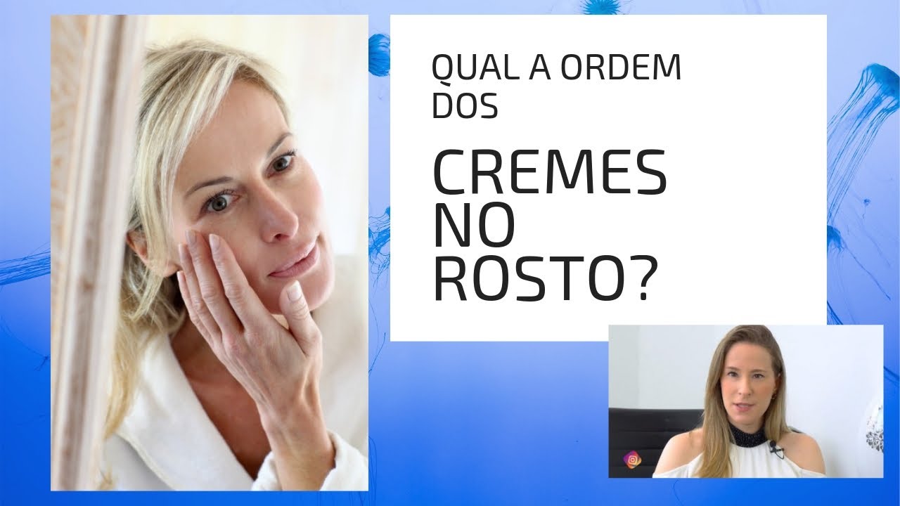 QUAL A ORDEM DOS PRODUTOS PARA PASSAR NO ROSTO? - Dra Cinthia Orasmo Dermatologista