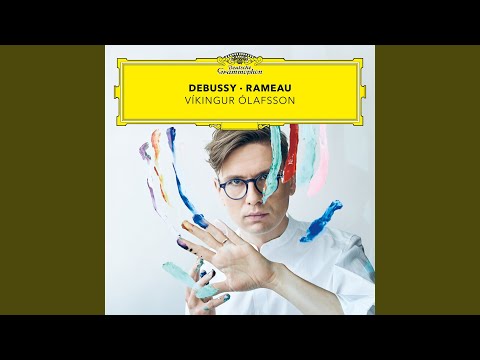 Rameau, Ólafsson: The Arts and the Hours