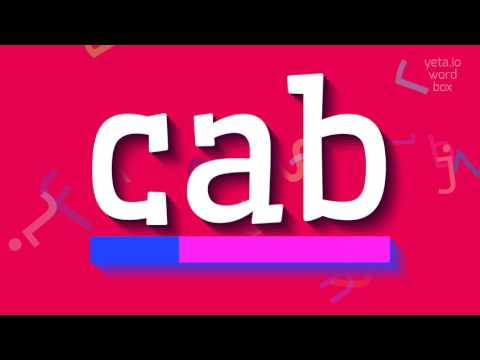 CAB - HOW TO PRONOUNCE IT? #cab