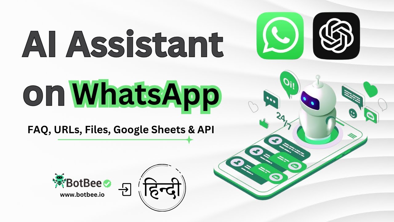 AI Assistant for WhatsApp | Train ChatGPT with FAQs, URLs, Files, Sheets & API | Hindi Tutorial 🇮🇳