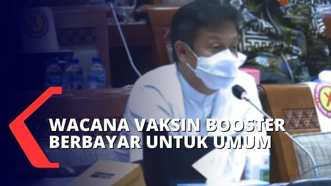 Menkes Ungkap Rencana Buka Vaksin Booster Berbayar untuk Umum, Dengan Syarat