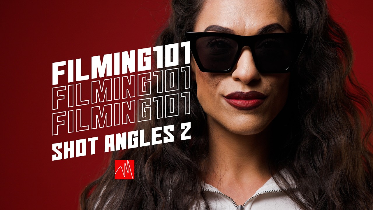 Essential Camera  Angles Every Videographer Should Know Vol.2