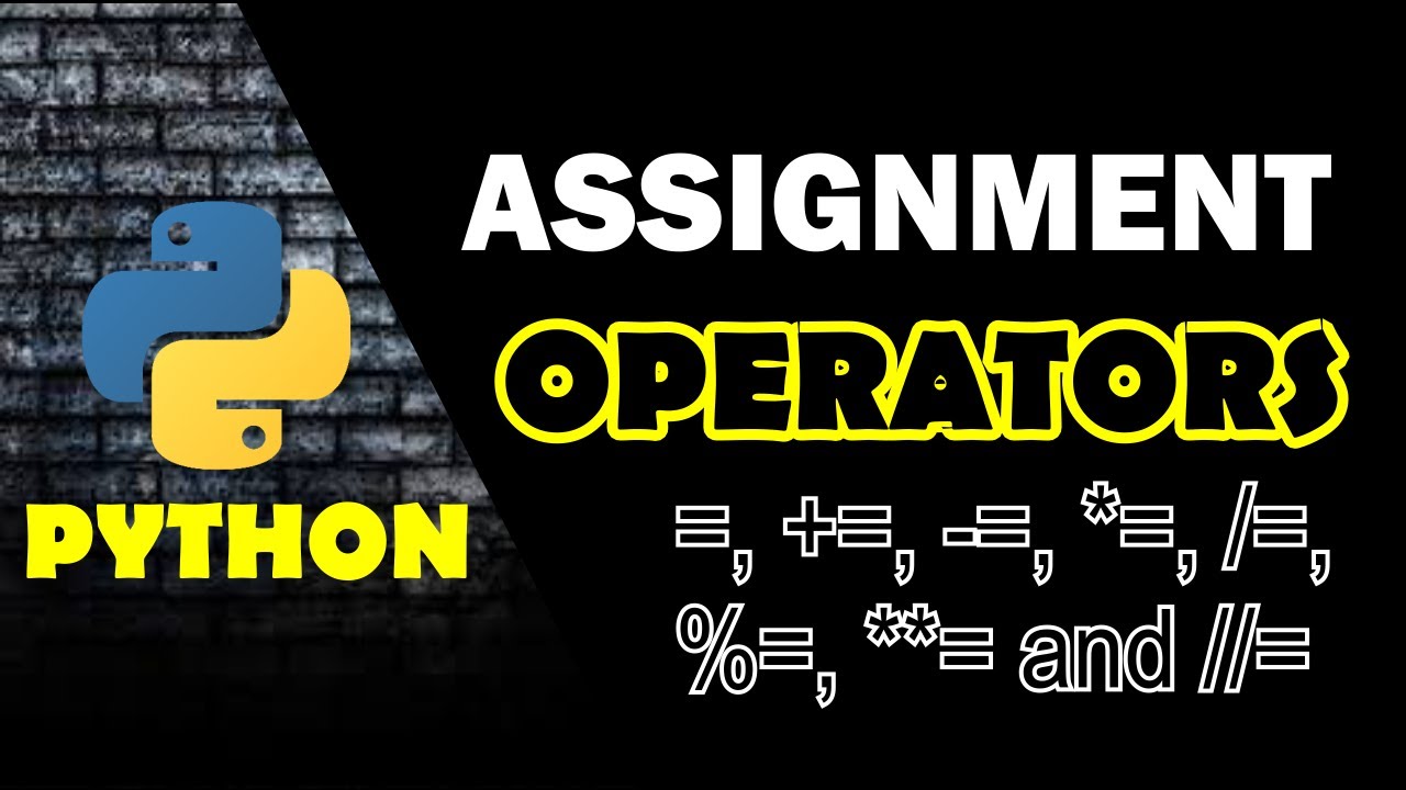 Python 3 Tutorial | Assignment Operators