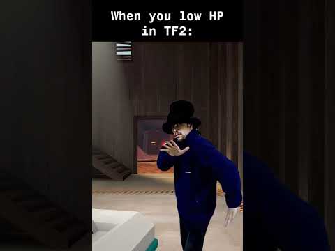 Steam Community :: Video :: When you Low HP in TF2
