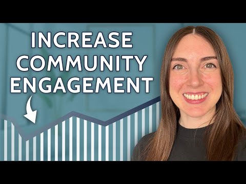 20 proven ways to boost engagement in your online community