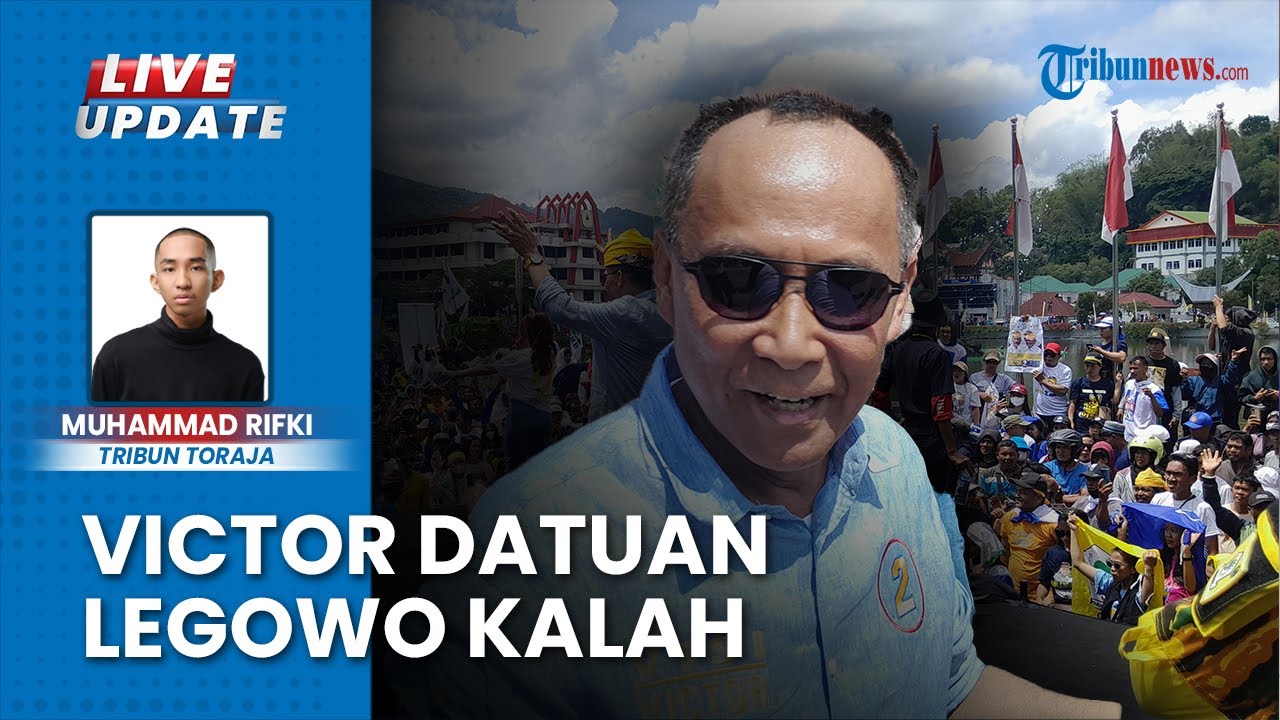 Akui Kalah dari Zadrak Tombeg-Erianto, Victor Datuan Batara Legowo di Pilkada Tana Toraja 2024 ...