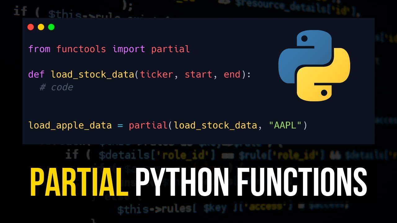 Partial Functions in Python - Functools Tutorial