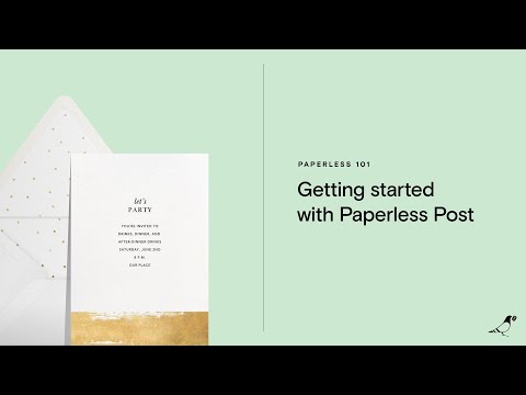 Getting started with Paperless Post