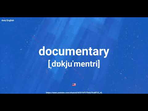 How To Pronounce Documentary