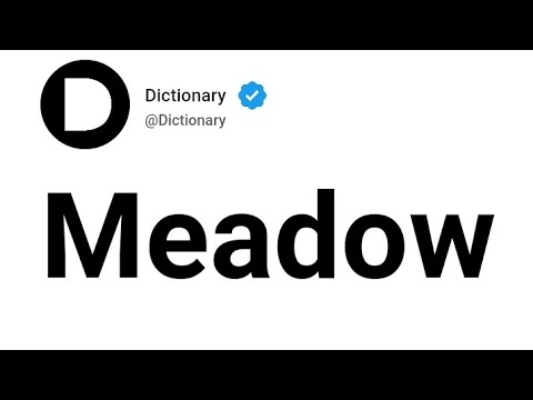 Meadow Meaning In English