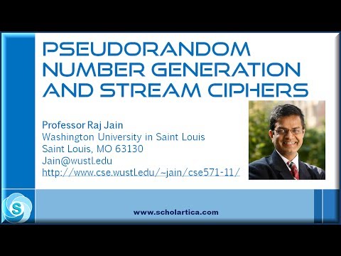 Pseudorandom Number Generation and Stream Ciphers
