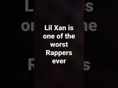 Lil Xan is one of the Worst Rappers ever