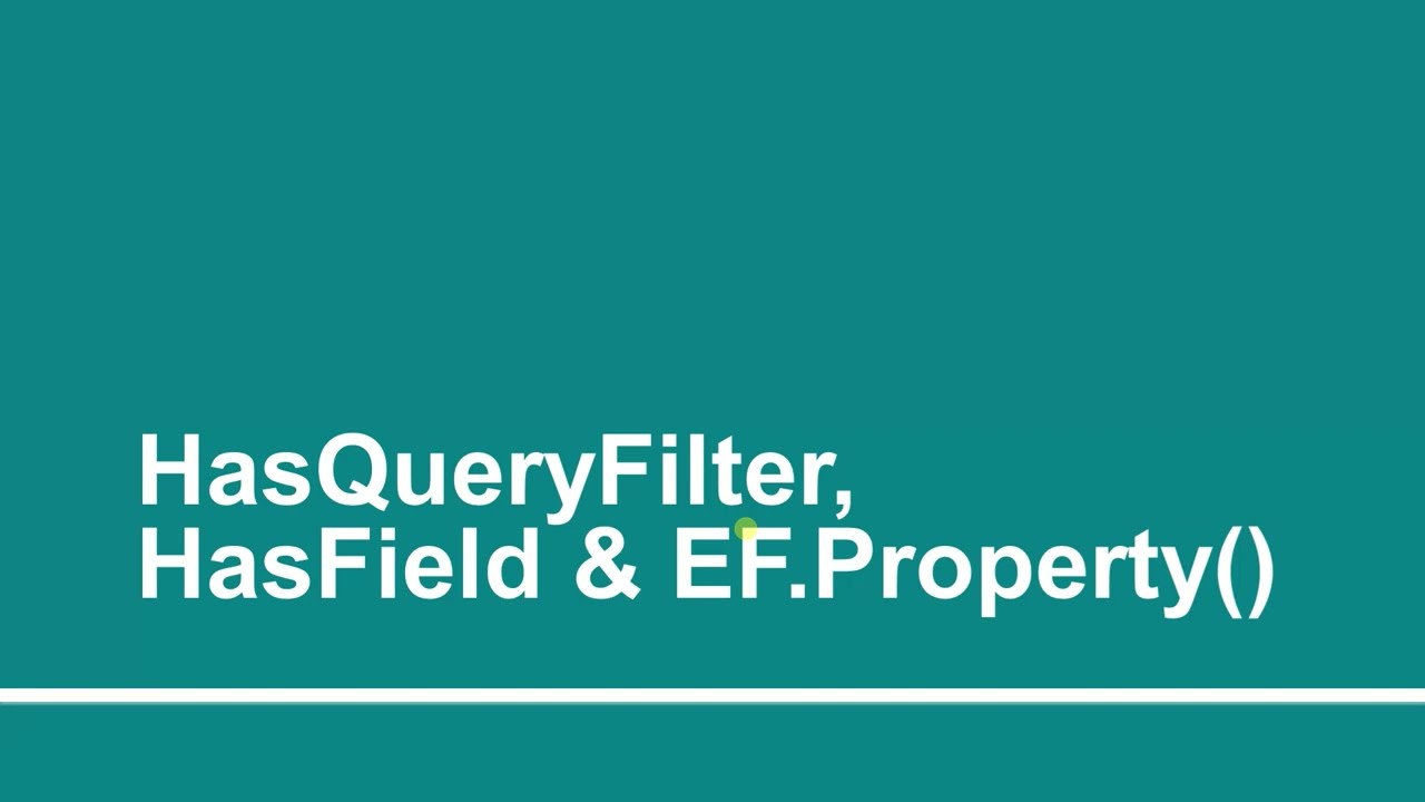 HasQueryFilter() | Part - 24 | Learn Entity Framework Core 2.0 (EFC2) using ASP.Net Core