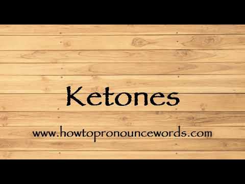 How To Pronounce Ketones ? How To say Ketones New Video