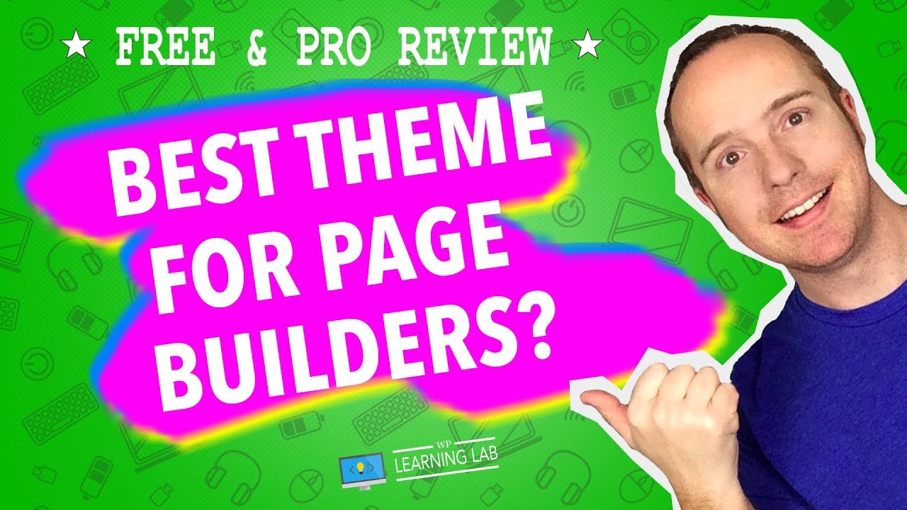 WP Page Builder Framework Theme Is FAST And Built To Work With WordPress Page Builders