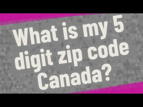 What is my 5 digit zip code Canada?