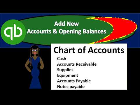 QuickBooks Pro 2019 Add New Accounts & Opening Balances - QuickBooks Desktop 2019