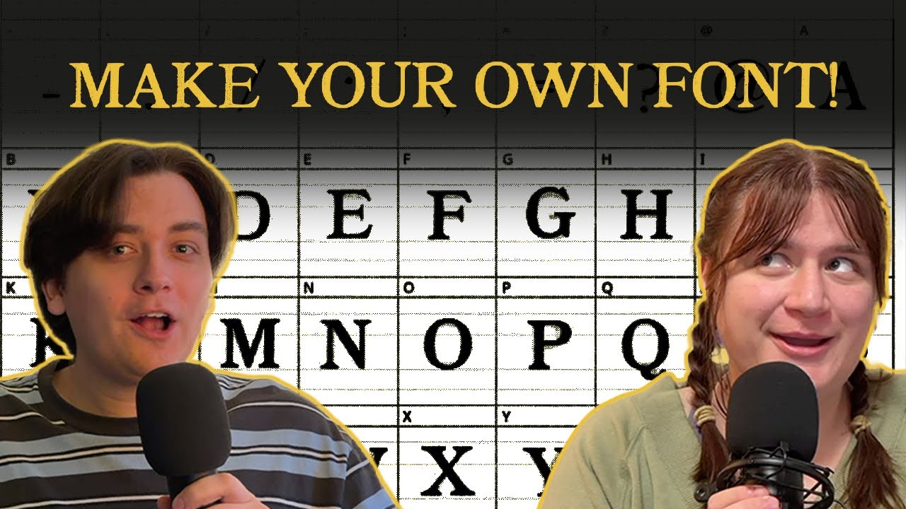 We Made Our Own Fonts (YOU CAN TOO!)