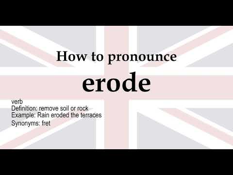 How to pronounce 'erode' + meaning