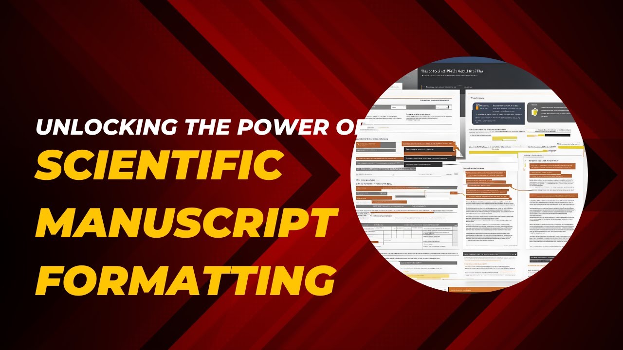 Unlocking the Power of Scientific Manuscript Formatting