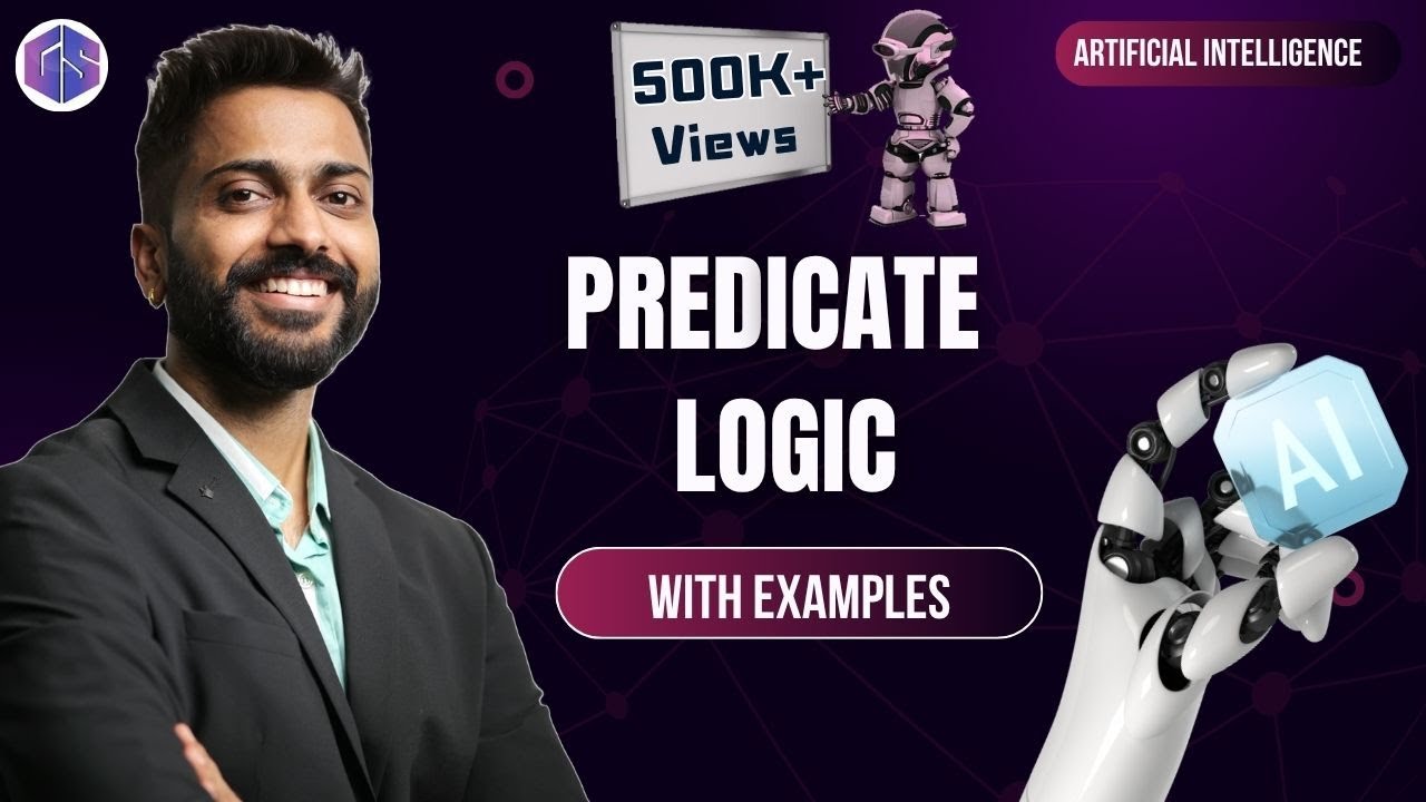 Predicate Logic | Artificial Intelligence