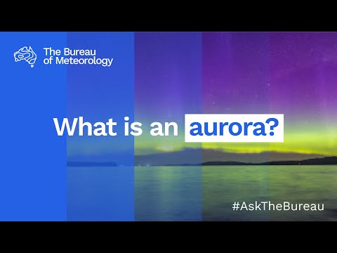 Ask the Bureau: What is an aurora?