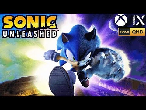 Sonic Unleashed (Xbox Series X) Full Walkthrough + DLC | 1440p 60FPS.