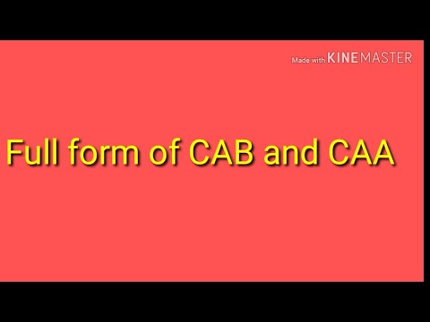Full form of CAB and CAA