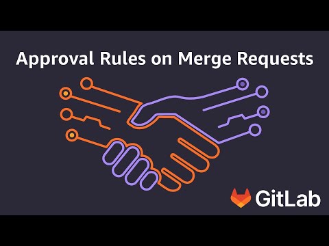 GitLab Approval Rules on Merge Requests
