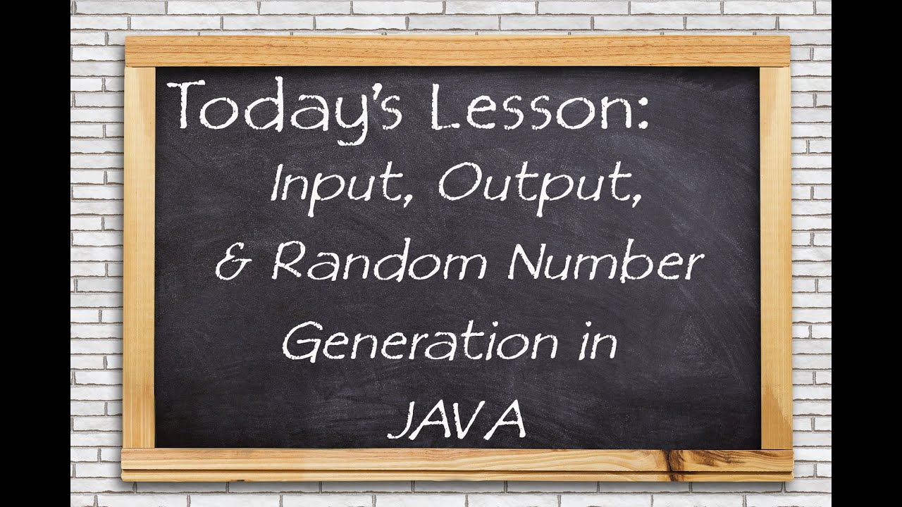 Input, Output, and Random Number Generation in JAVA